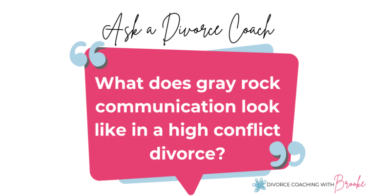 What does gray rock communication look like in high conflict divorce ...